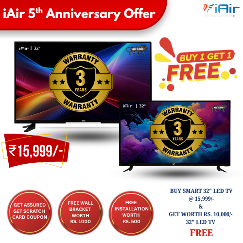 32" Smart LED TV Offer – Buy 1 Get 1 Free | iAir India – iAir.in